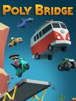 Poly Bridge (2016) | Gamer Geek